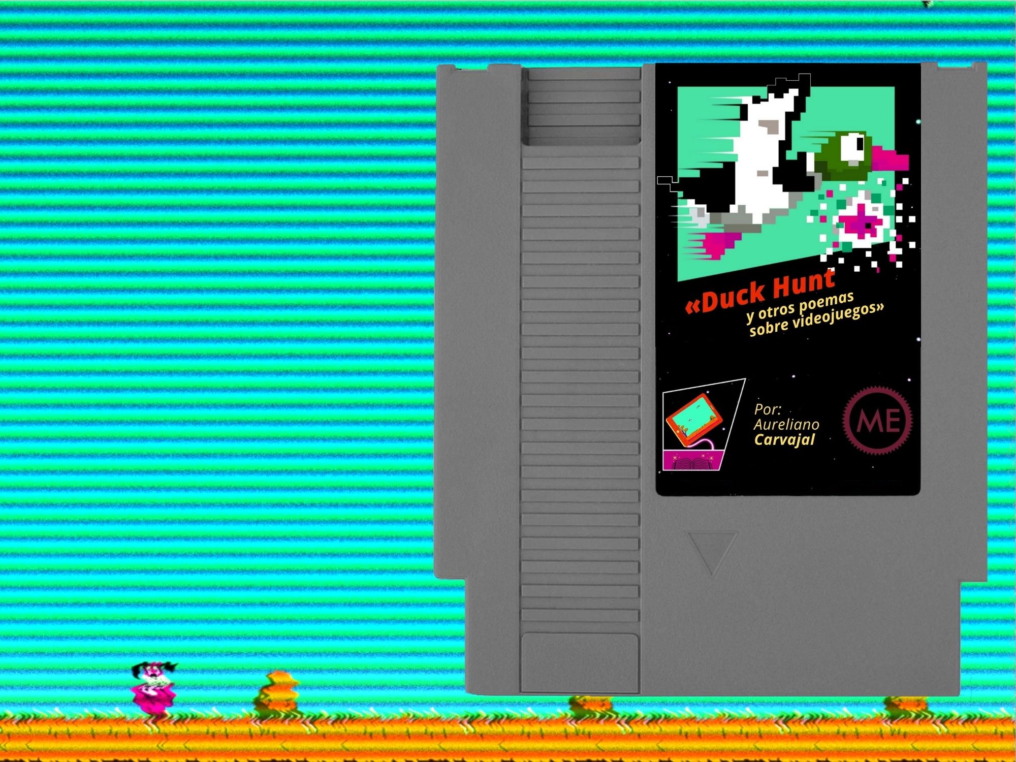 Duck Hunt y otros poemas de 8 bits – Malabar Editorial